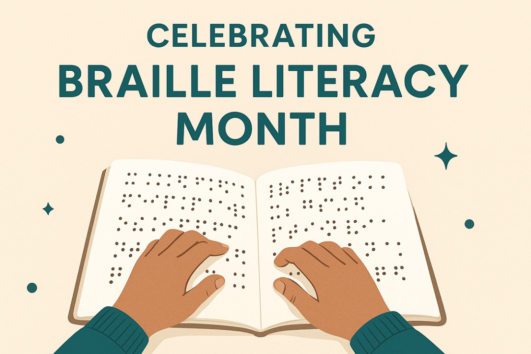 Braille Literacy Month Accessibility and Inclusion | RCIL